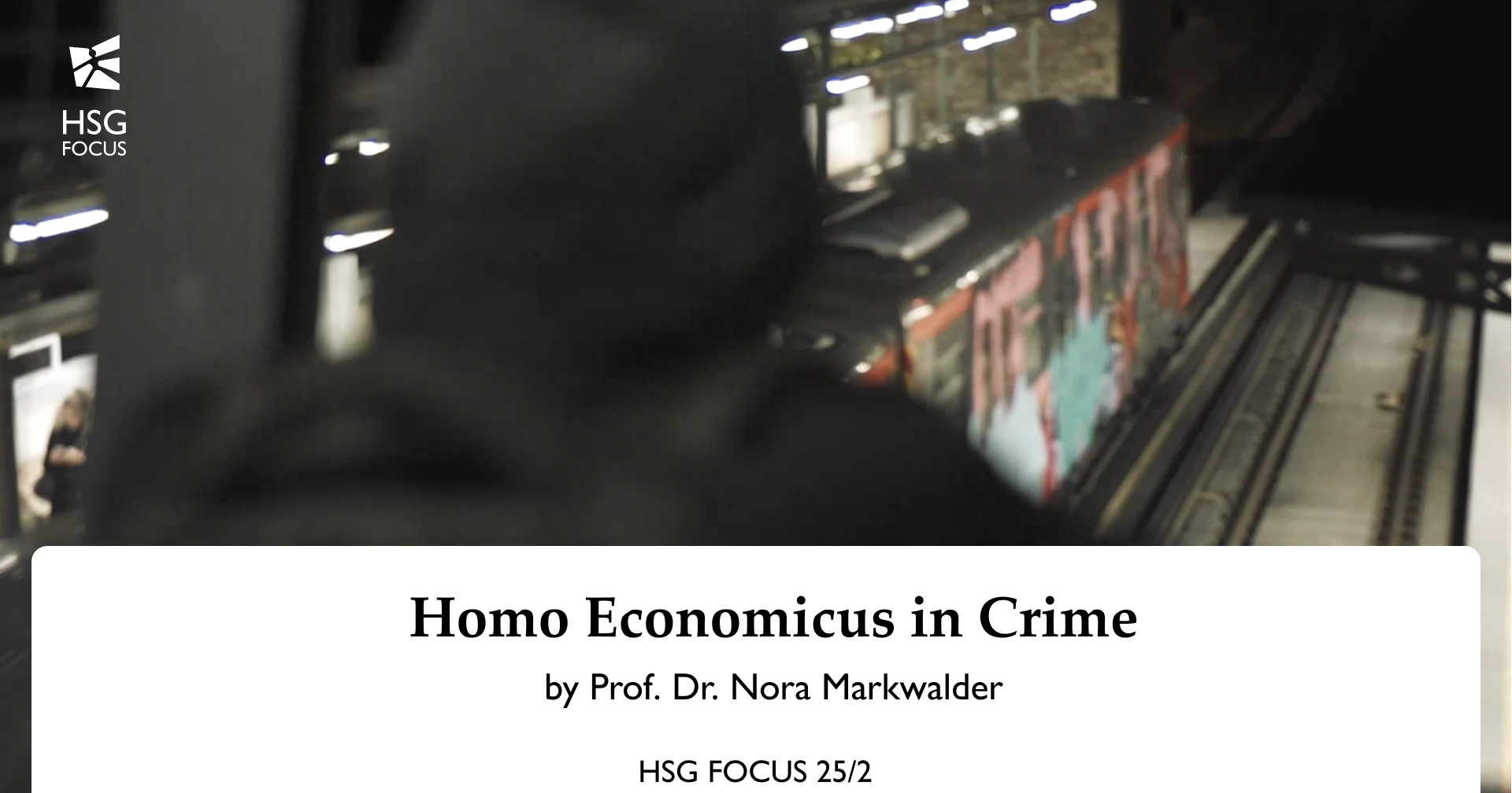 Homo Economicus in Crime | HSG FOCUS 25/02