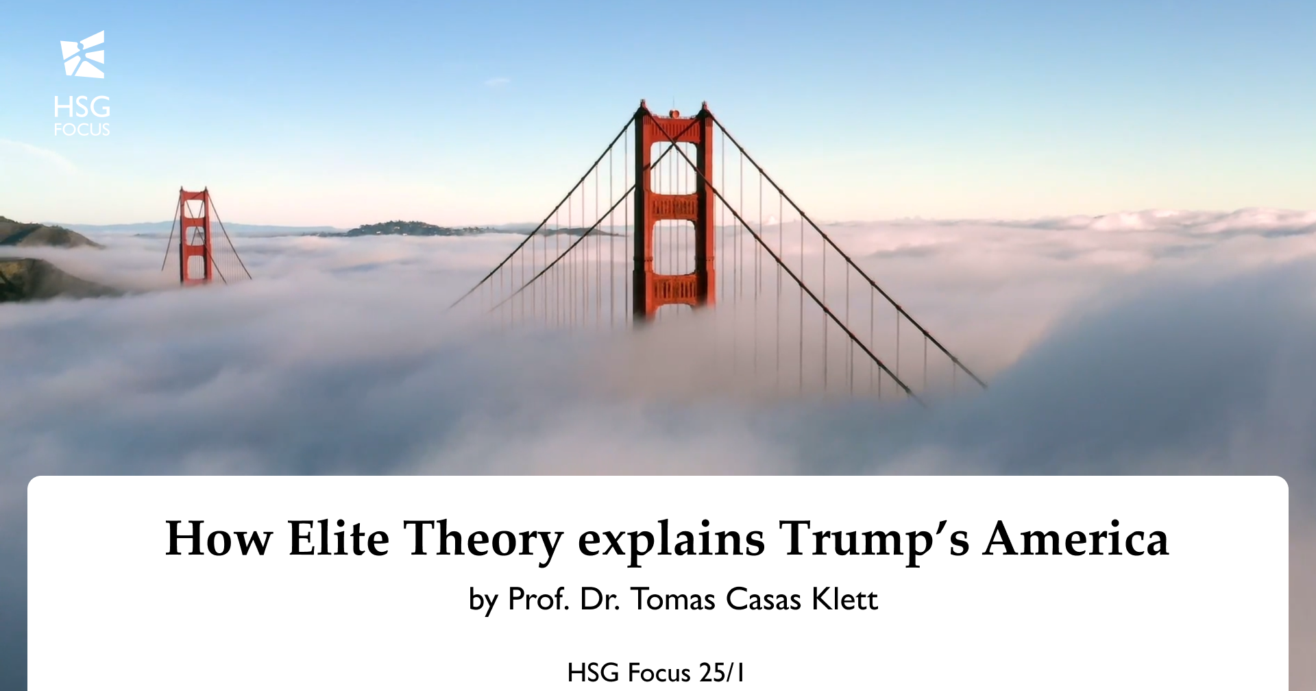 How Elite Theory explains President Trump’s America | HSG Focus 25/01